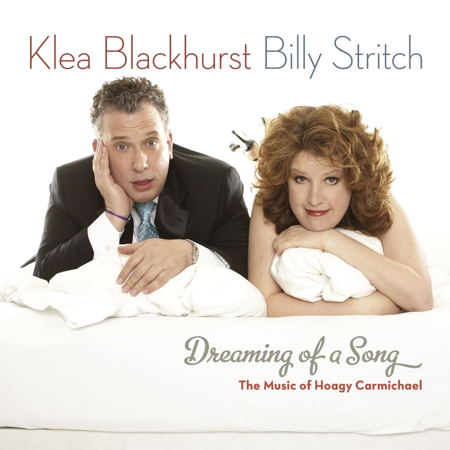 Klea Blackhurst 'Dreaming Of A Song - The Music of Hoagy Carmichael ...